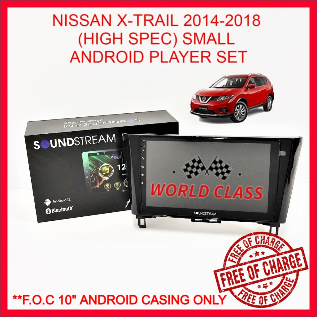NISSAN X-TRAIL 2014-2018 (HIGH SPEC) SMALL 10" SOUNDSTREAM ANDROID IPS ...