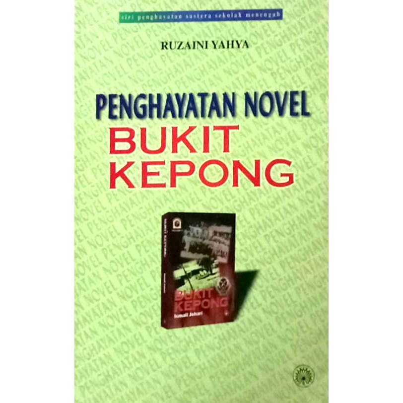 BUKIT KEPONG, Penghayatan Novel, RUZAINI YAHYA (DBP) | Shopee Malaysia