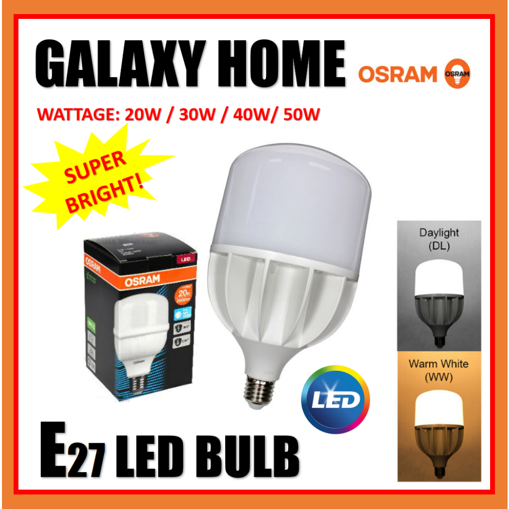 OSRAM 20W / 30W / 40W / 50W E27 LED ECO HI-WATT BULB (GEN 4) | Shopee ...