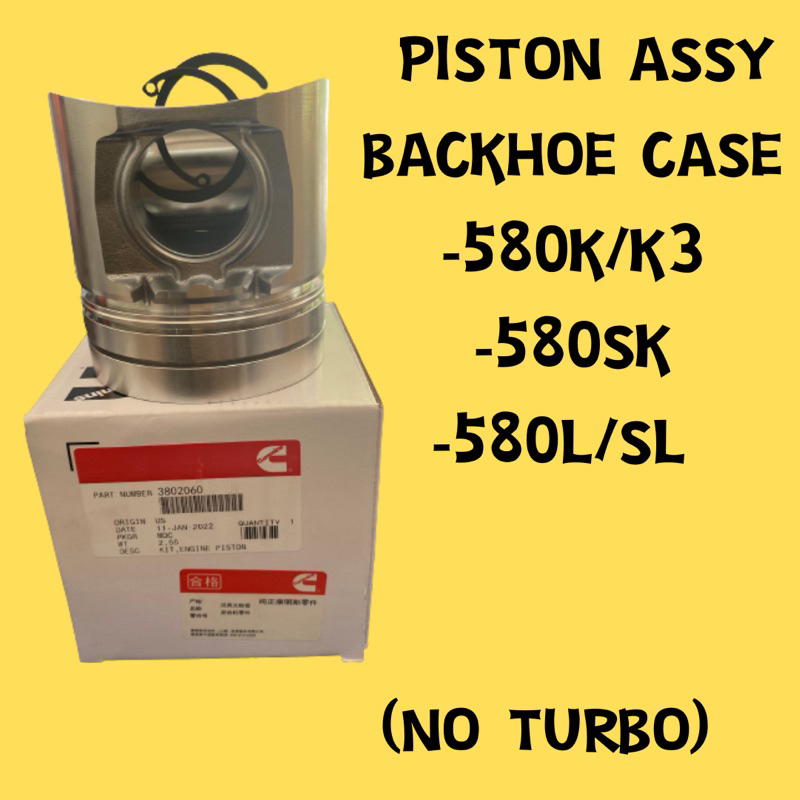 3802060 PISTON 580K BACKHOE CASE 580K 580L 580M 4BT (NO TURBO) | Shopee ...