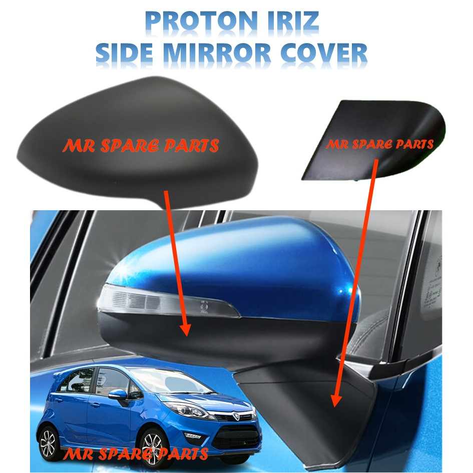 PROTON IRIZ SIDE MIRROR COVER | Shopee Malaysia