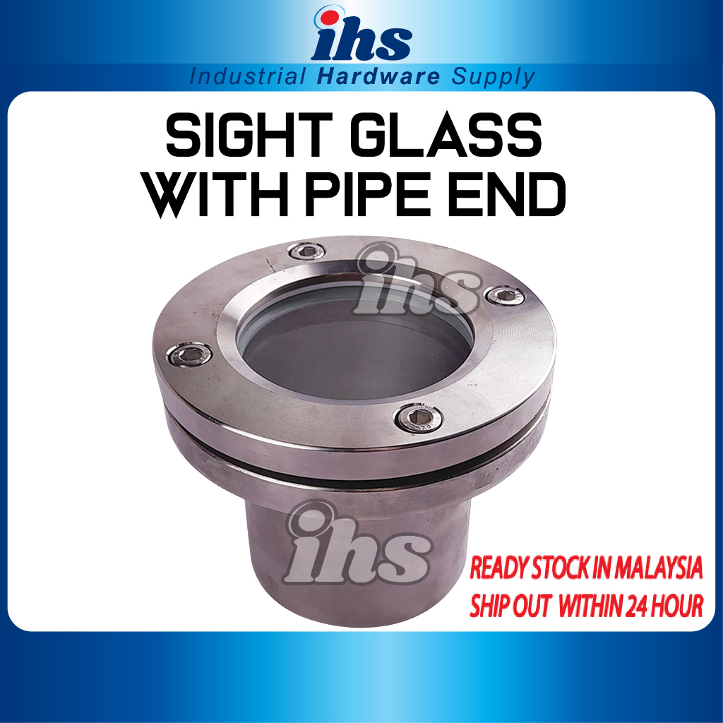 SIGHT GLASS WITH PIPE END DN80 | Shopee Malaysia