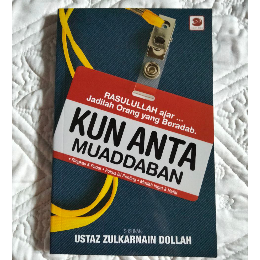 KUN ANTA MUADDABAN - RASULULLAH AJAR...JADILAH ORANG YANG BERADAB (PRE ...
