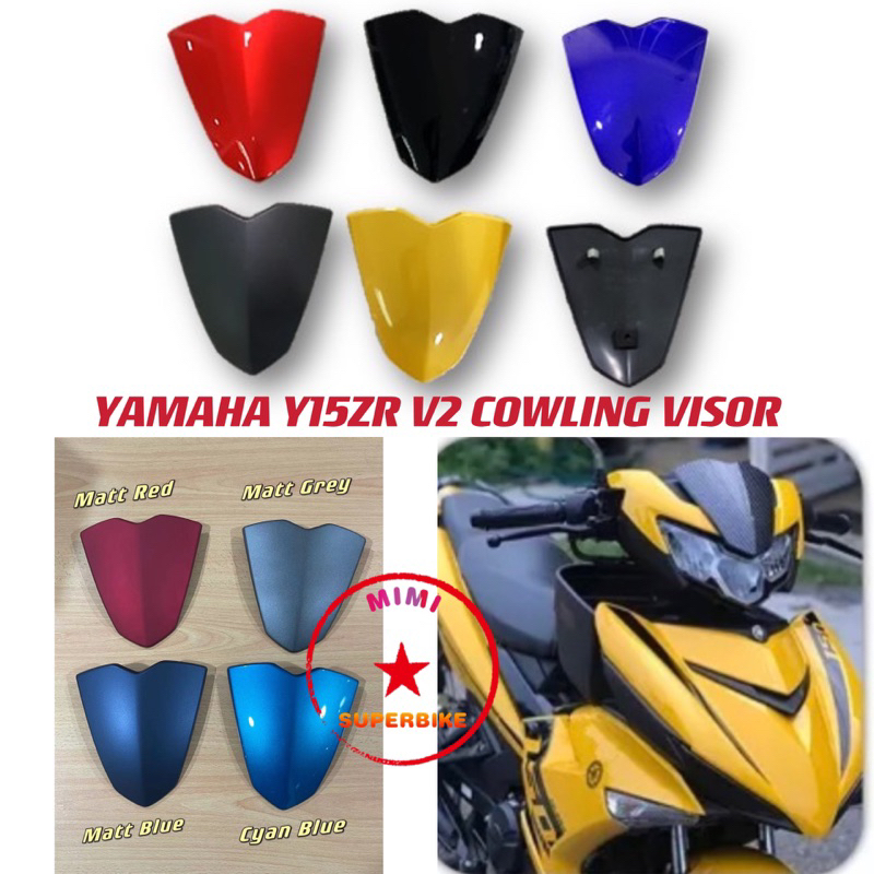 YAMAHA Y15ZR Y15 V2 VISOR CAP COWLING HANDLE COVER BLACK RED BLUE YELLOW GREEN BABY BLUE SE ...