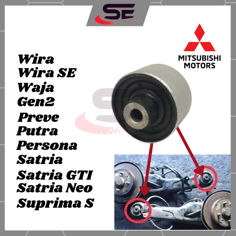 MITSUBISHI Trailing Arm Bush Wira Waja Preve Persona Gen2 Satria Old ...