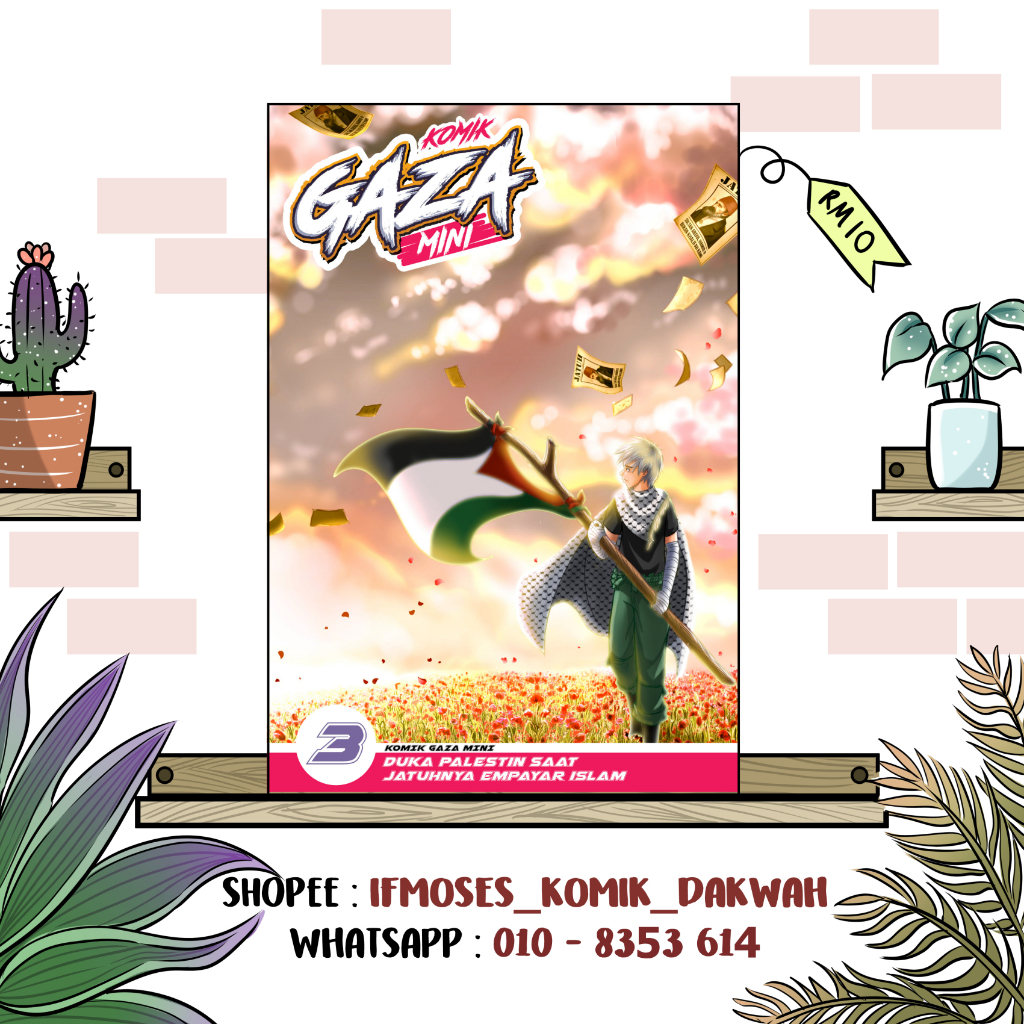 KOMIK GAZA MINI #3 - Duka Palestin Saat Jatuhnya Empayar Islam (karya ...