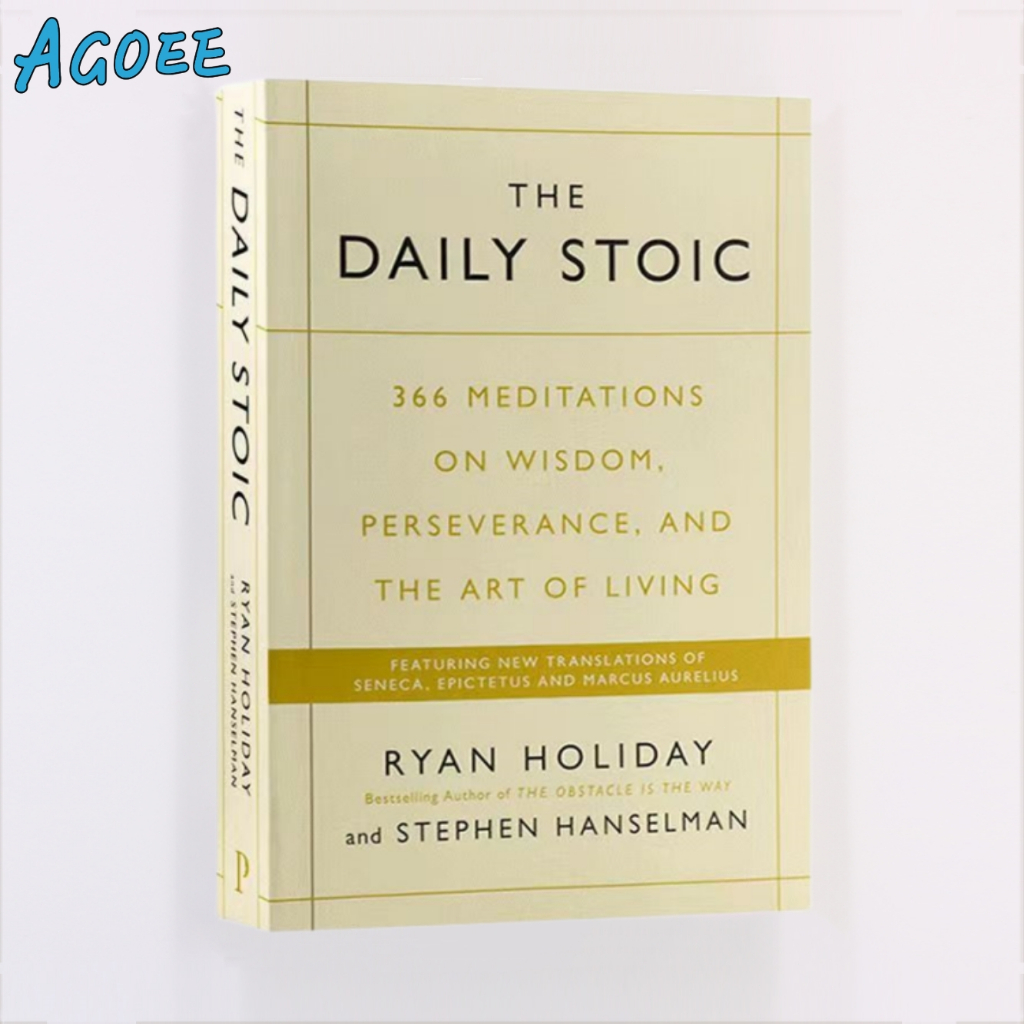 Agoee-The Daily Stoic : 366 Meditations on Wisdom, Perseverance, and ...