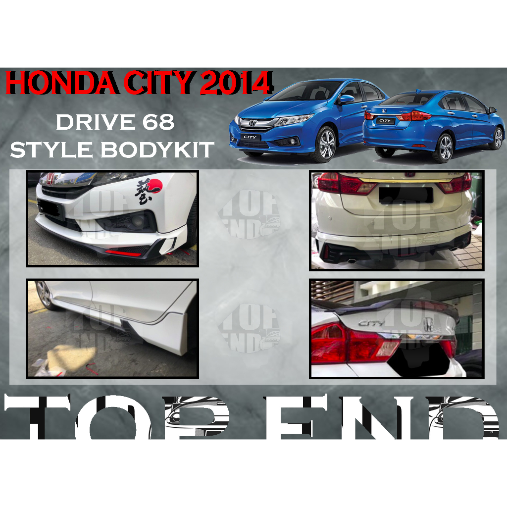 HONDA CITY 2014-2017 GM6 DRIVE 68 STYLE FULLSET BODYKIT (D68,68) PU ...