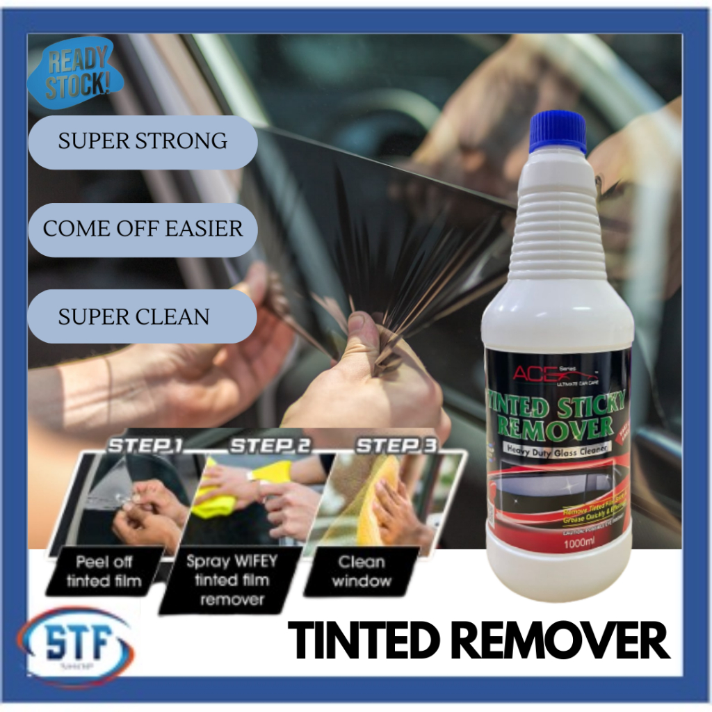 Ace Ultimate Tinted Remover /Car Tinted Tint Film Sticky Glue Remove ...