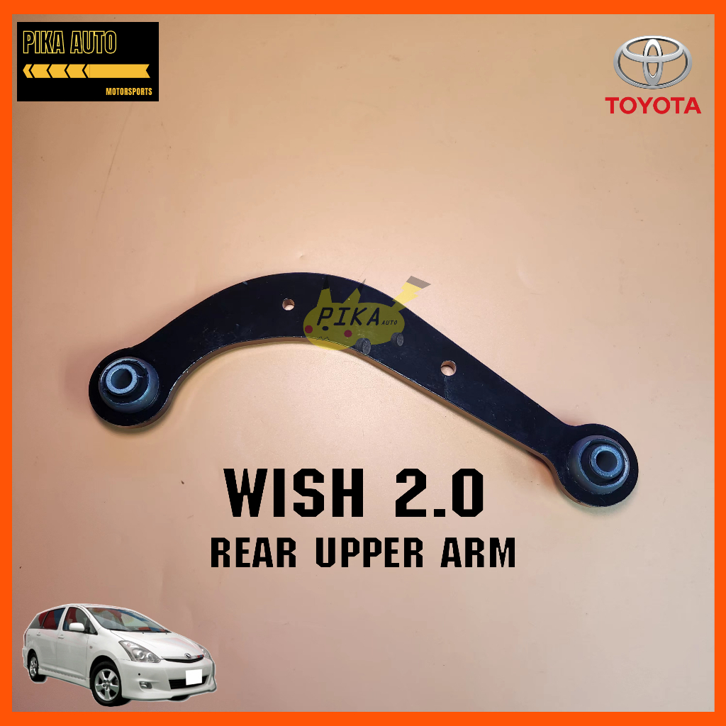 TOYOTA WISH 2.0 ANE11 / ZGE20 / ZGE22 REAR UPPER ARM 48770-20020 ...