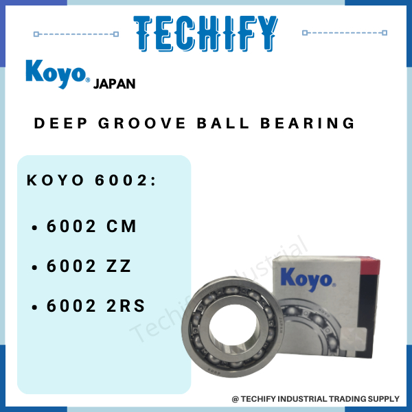 KOYO 6002 OPEN / ZZ / 2RS DEEP GROOVE BALL BEARING 100% ORIGINAL MADE IN JAPAN | Shopee Malaysia