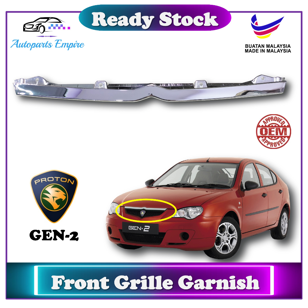 Proton Gen-2 】 Front Grille Chrome Garnish ( Made in Malaysia / Gen2 ...
