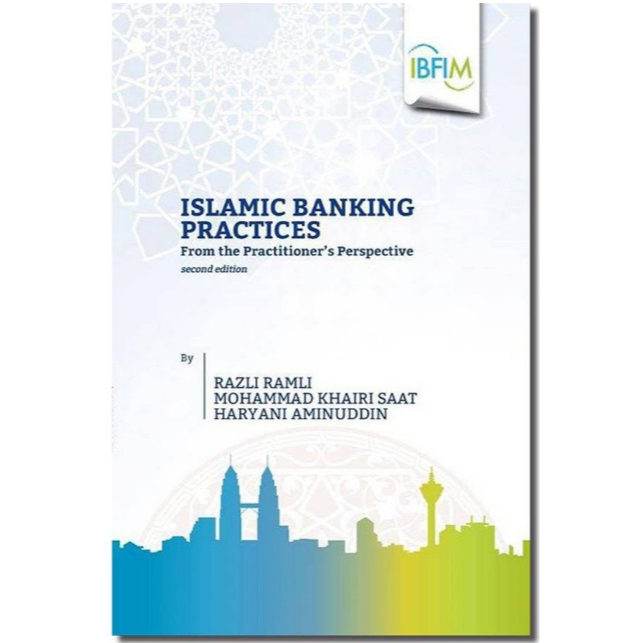 (IBFIM) ISLAMIC BANKING PRACTICES (Kulit lembut) | Shopee Malaysia