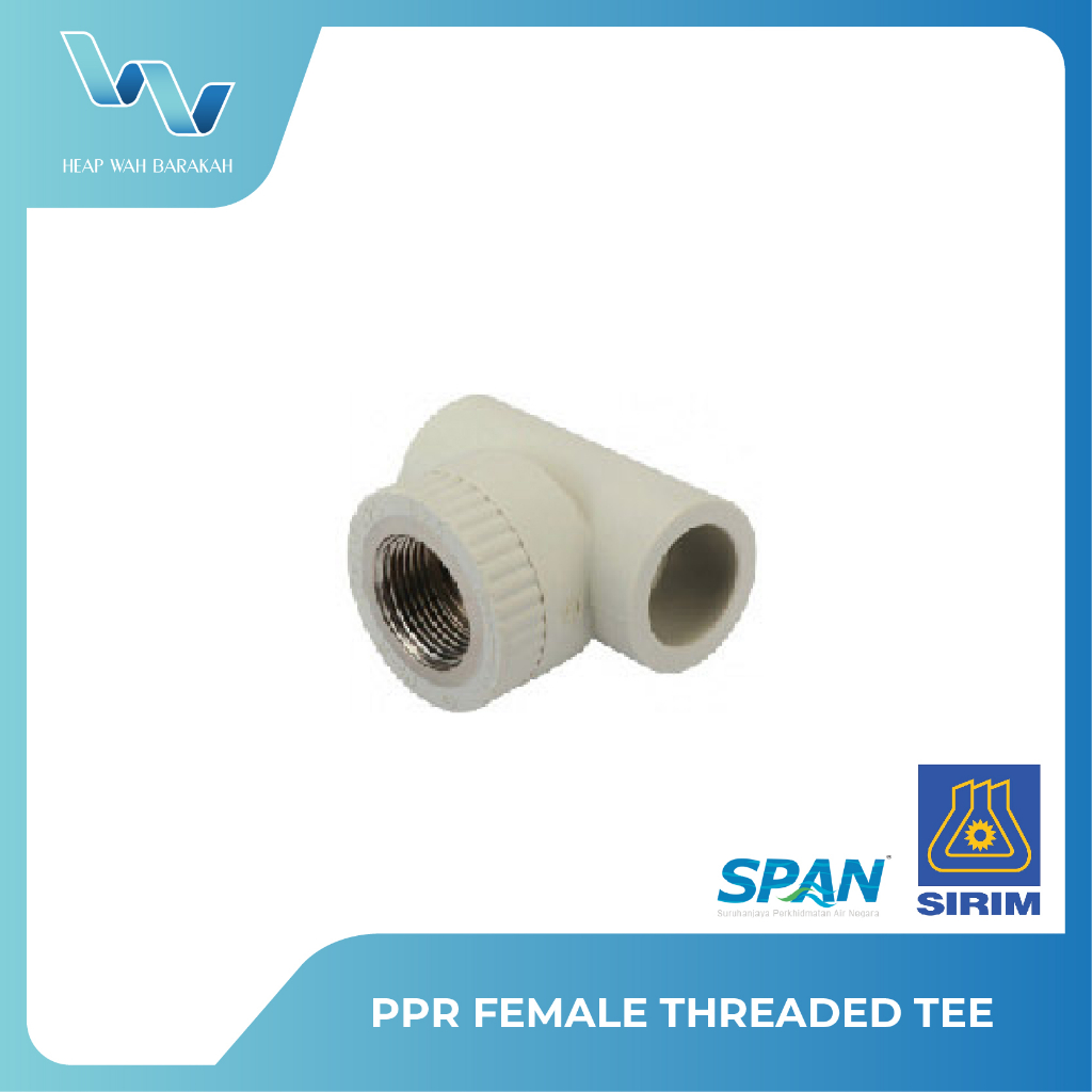 PPR FEMALE THREADED TEE (METAL INSERT) (SIRIM CERTIFIED) | Shopee Malaysia