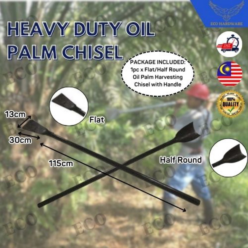 Flat/Round Heavy Duty Oil Palm Harvesting Chisel With Handle/Chop ...