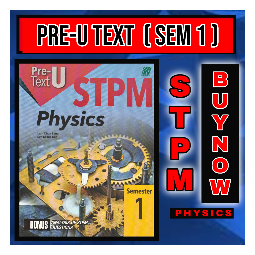 PRE-U TEXT STPM SEMESTER 1 PHYSICS | Shopee Malaysia