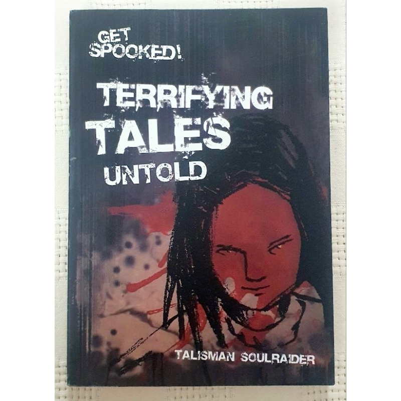 MBH | GET SPOOKED!: TERRIFYING TALES UNTOLD by Talisman Soulraider ...