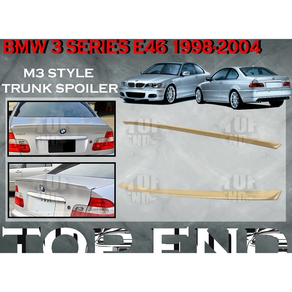 BMW 3 SERIES E46 M3 STYLE SPOILER DUCKTAIL REAR TRUNK SPOILER BMW E46 ...