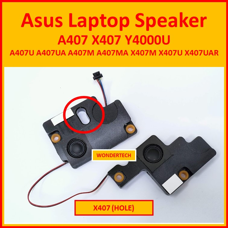 Asus A407 Laptop Speaker X407 Y4000U A407U A407UA A407M A407MA X407M X407U X407UAR | Shopee Malaysia