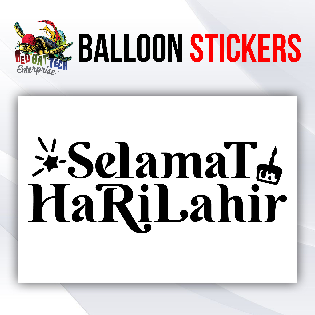 HARI LAHIR [BOBO 18'' INCI] STICKER SURPRISE [01] [BIRTHDAY / HARI ...