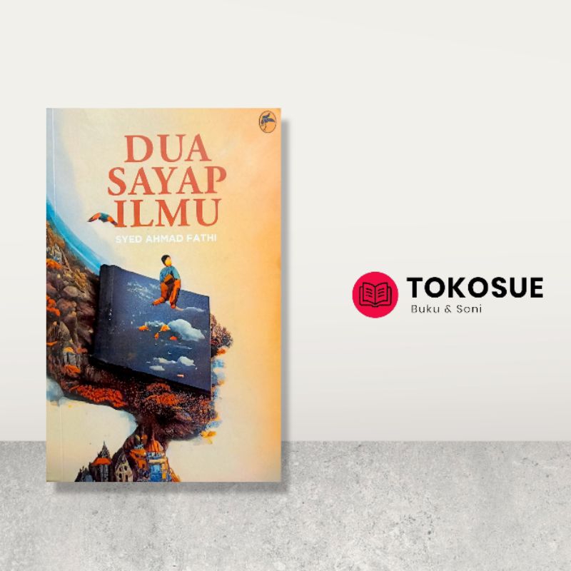 DUA SAYAP ILMU - Syed Ahmad Fathi | Shopee Malaysia