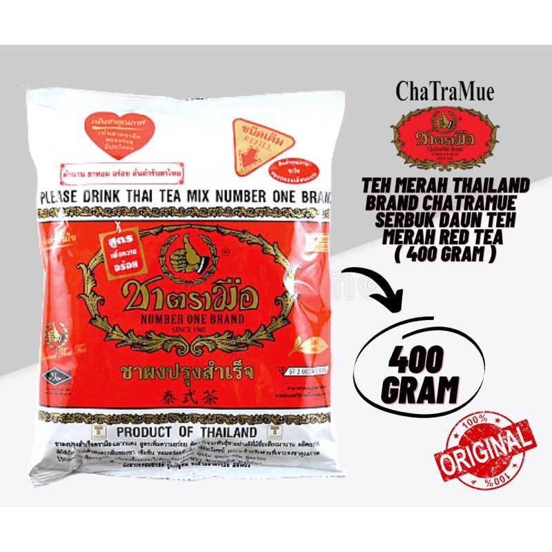 TEH MERAH ORIGINAL THAILAND BRAND CHATRAMUE/ RED TEA THAILAND 400g ...