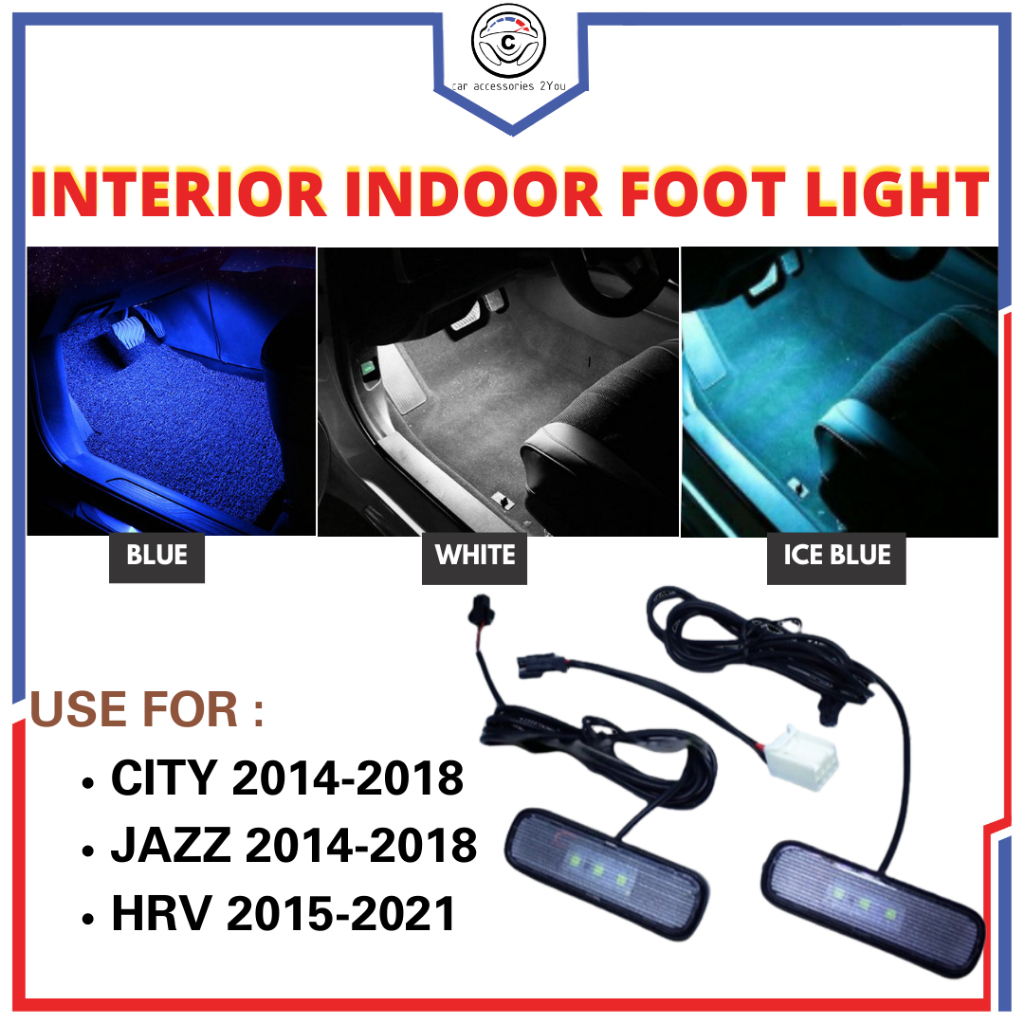 Honda City / Jazz/HRV Interior LED Light Ambient Foot Indoor Lamp Light ...