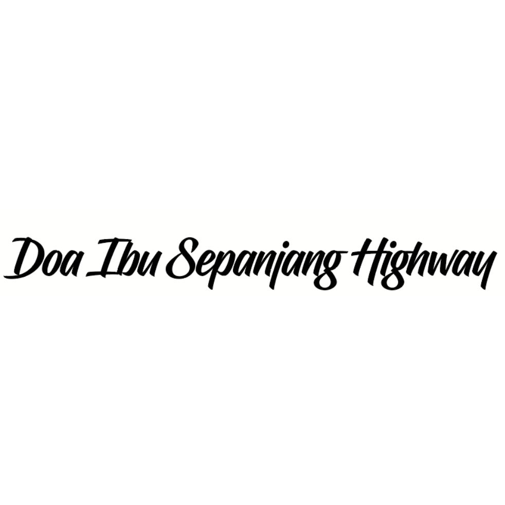 DOA IBU SEPANJANG HIGHWAY,STICKER LORI,STICKER KERETA,STICKER LORI ...