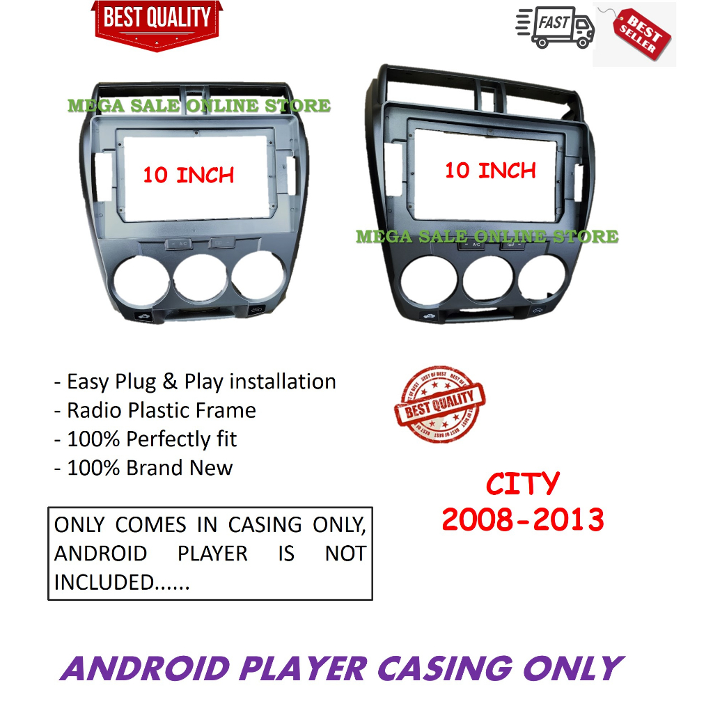 HONDA CITY 2008 - 2013 10 INCH ANDROID PLAYER CASING | Shopee Malaysia