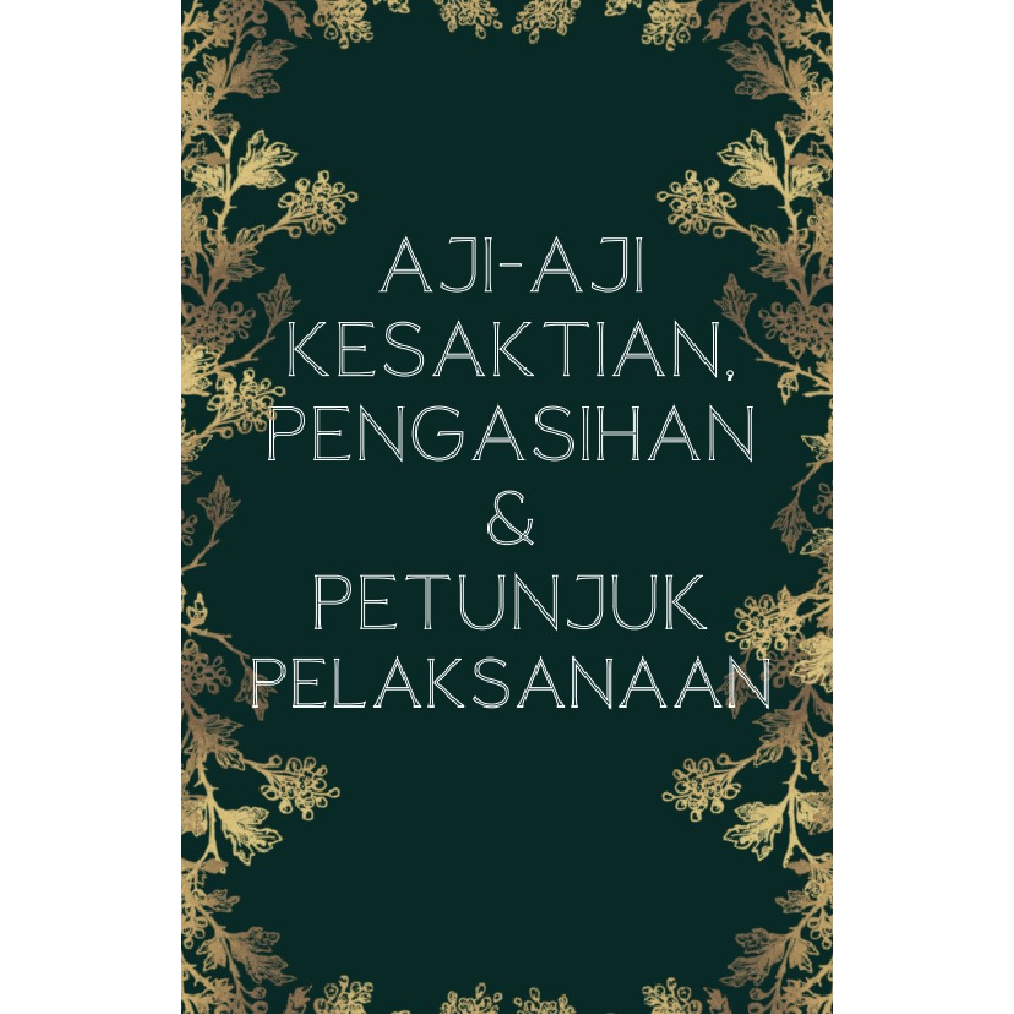 Aji-Aji Kesaktian, Pengasihan & Petunjuk Pelaksanaan (ebook) | Shopee Malaysia