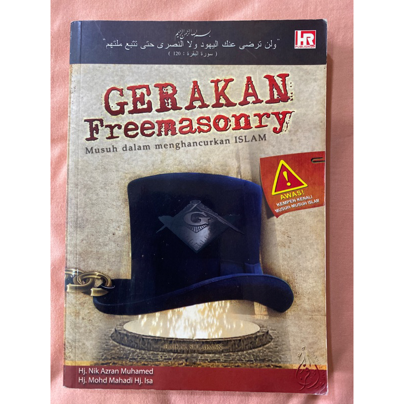 Gerakan Freemasonry | Hj Nik Azlan Mohamed & Hj Mohd Mahadi Hj Isa ...