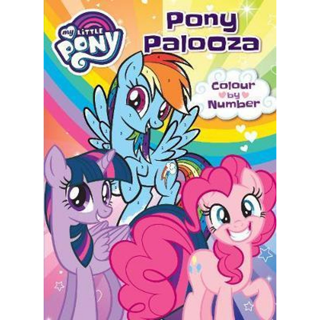 My Little Pony: Pony Palooza Colour by Number (Colouring Book for ...