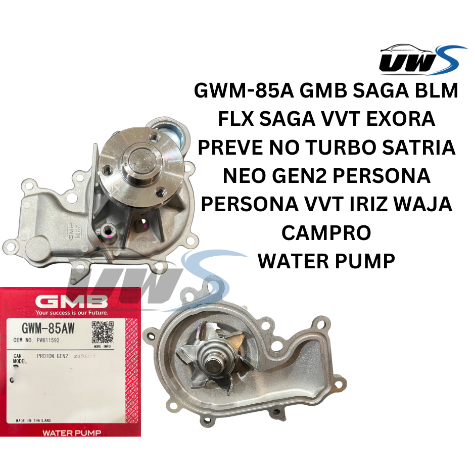 GWM-85A GMB SAGA BLM FLX SAGA VVT EXORA PREVE NO TURBO SATRIA NEO GEN2 ...