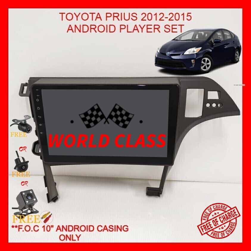 TOYOTA PRIUS 2012-2015 10" ANDROID IPS PLAYER 2.5D WITH ( F.O.C ANDROID ...