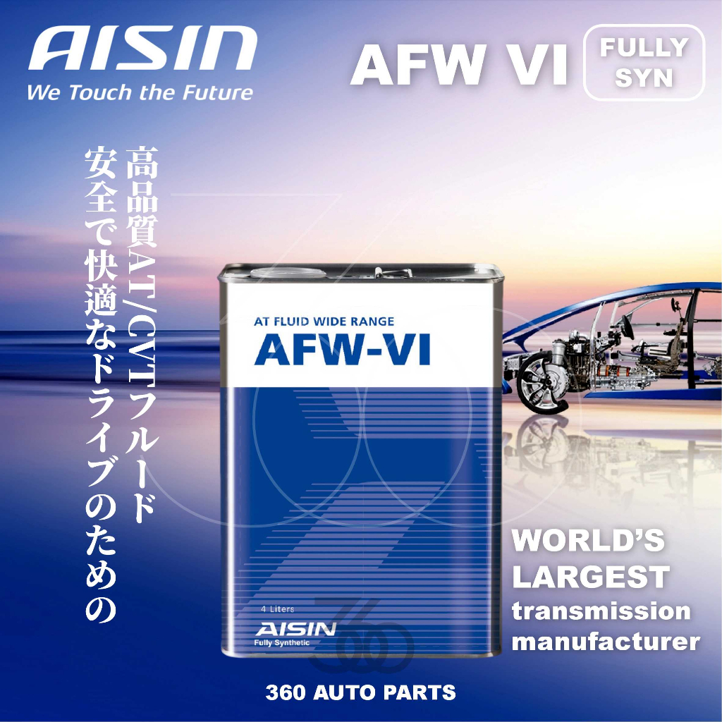 AISIN FULLY SYNTHETIC AFW ATF VI 6 SPEED MINYAK AUTO GEAR AUTO TRANSMISSION GEAR OIL FLUID ...