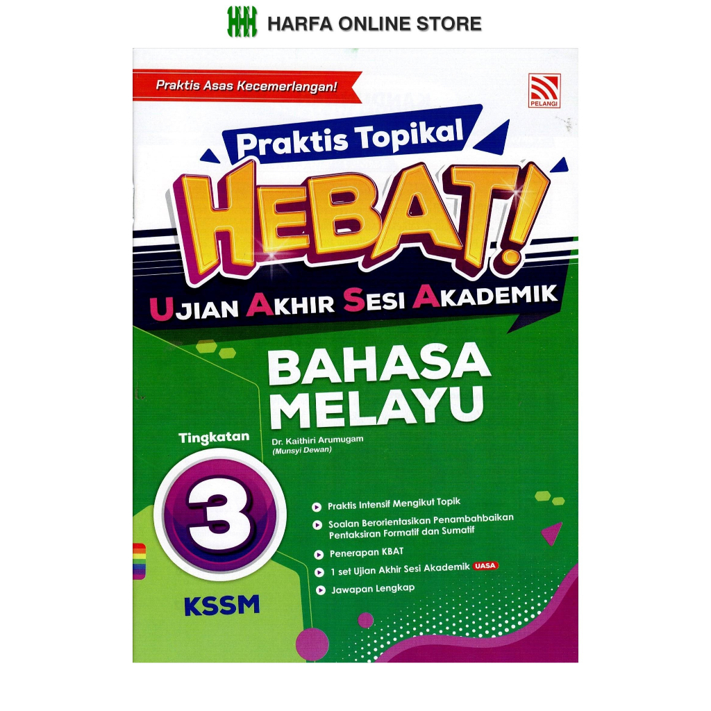 Buku Latihan Tingkatan 3 : Praktis Topikal Hebat UASA Bahasa Melayu ...