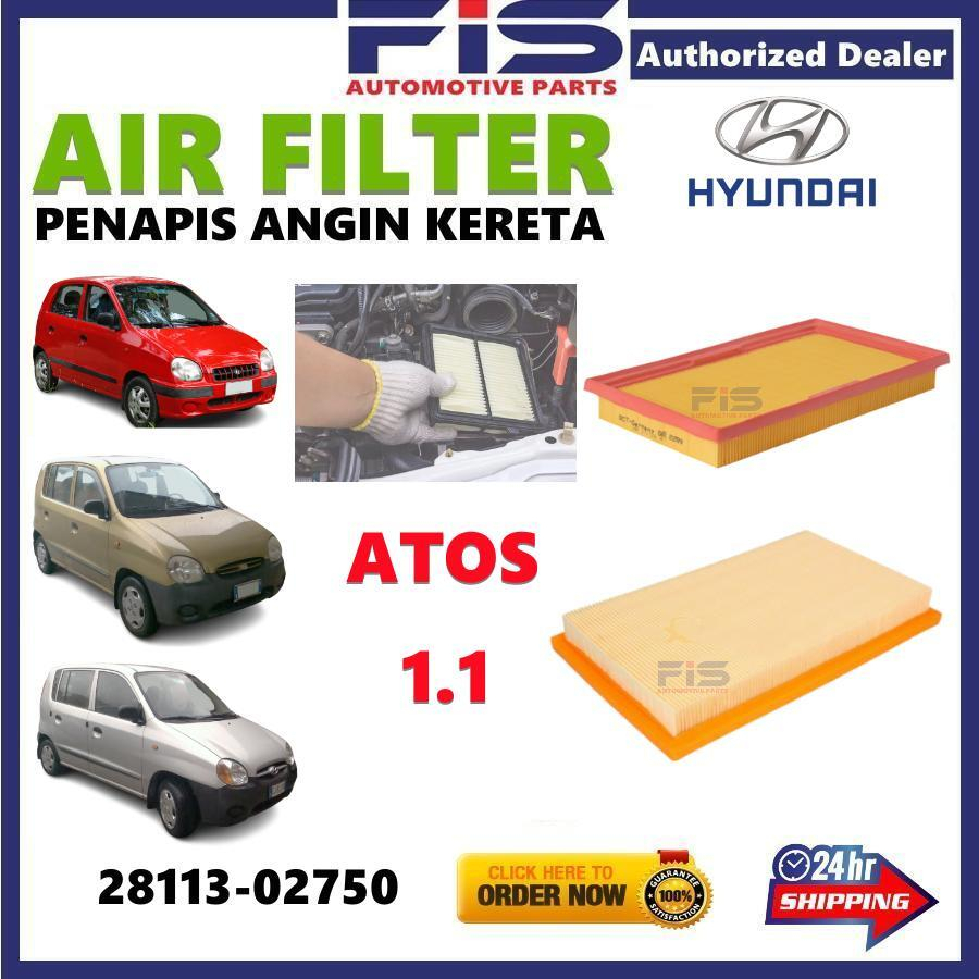 FIS Air Filter Hyundai Atos 1.1 28113-02750 Penapis Angin Udara Kereta ...