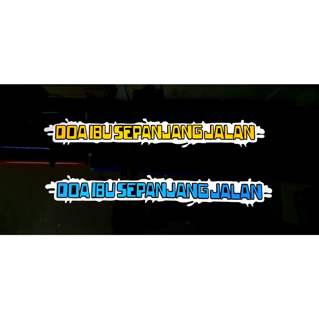 Doa Ibu Sepanjang Jalan Sticker Cermin,Sticker Tampal Luar, Sticker ...