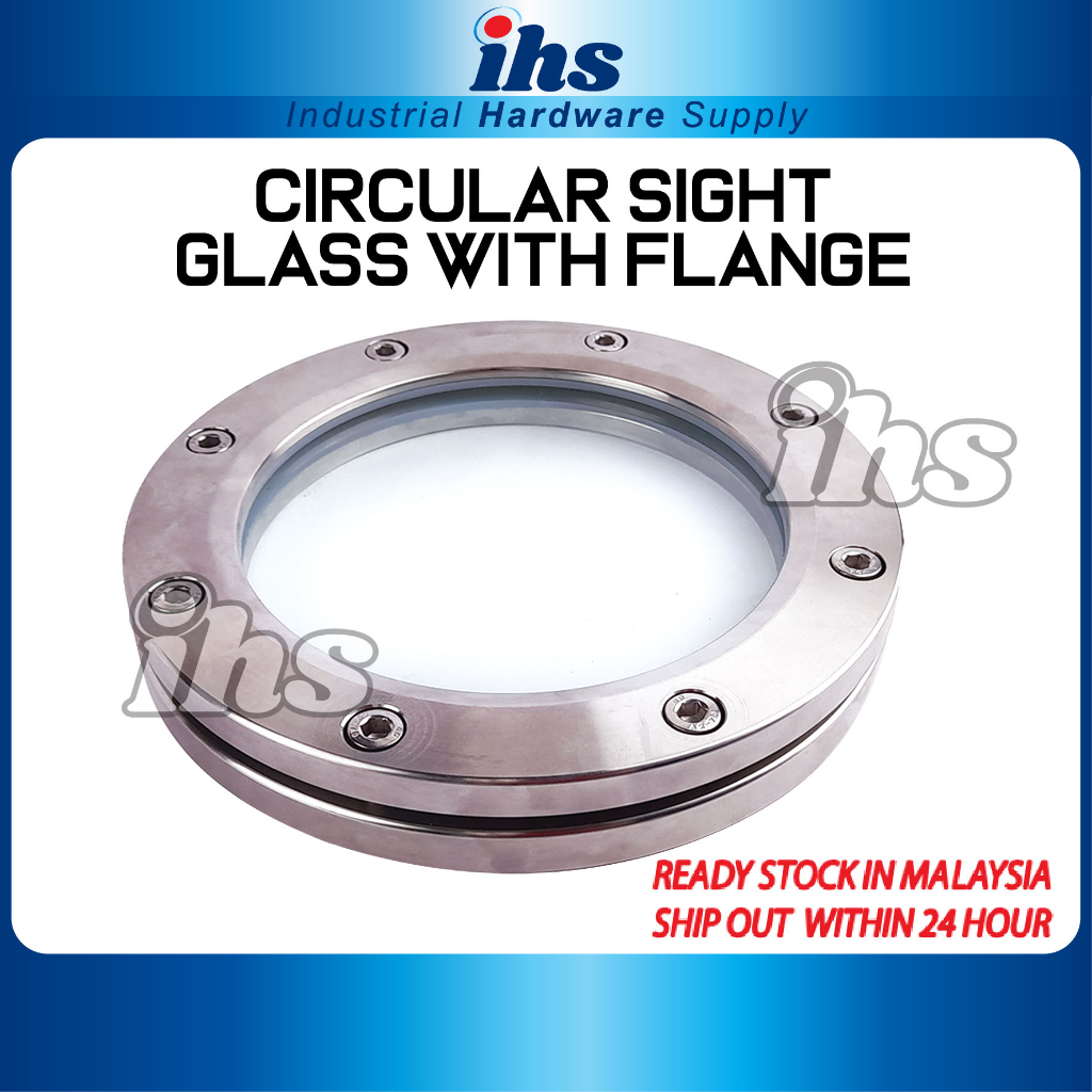 CIRCULAR SIGHT GLASS WITH FLANGE | Shopee Malaysia