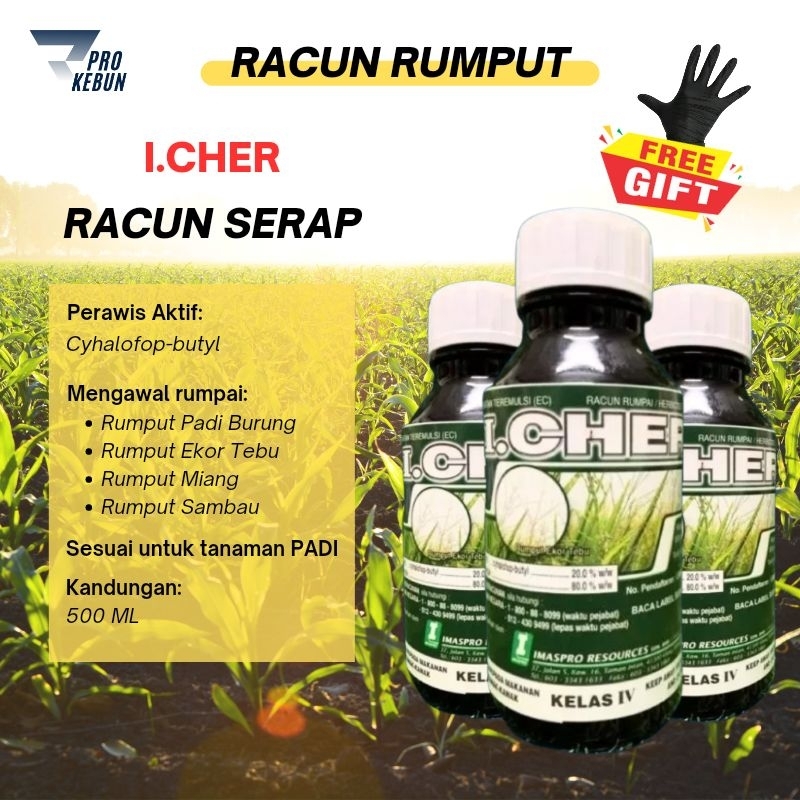 I.CHER I CHER Racun Cyhalofop-butyl Racun Rumpai Padi Rumput Padi ...