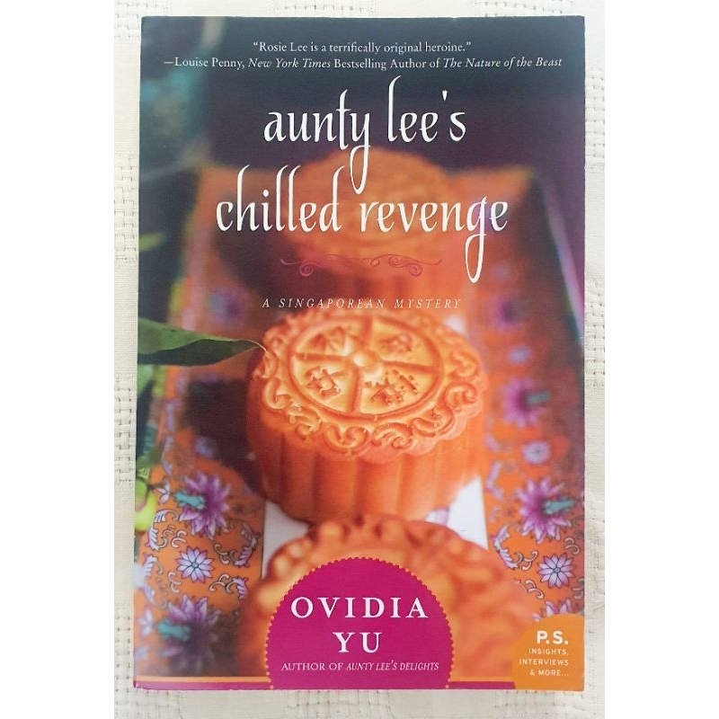 MBH | AUNTY LEE'S CHILLED REVENGE: A SINGAPOREAN MYSTERY by Ovidia Yu ...