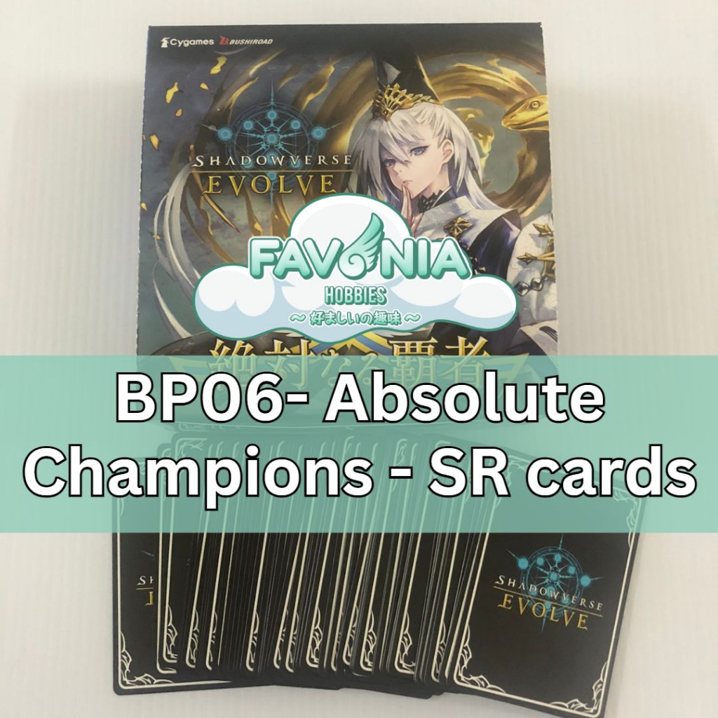 Shadowverse EVOLVE- BP06- ABSOLUTE CHAMPIONS- SR Cards- ELF | ROYAL | WITCH | DRAGON | NIGHTMARE ...