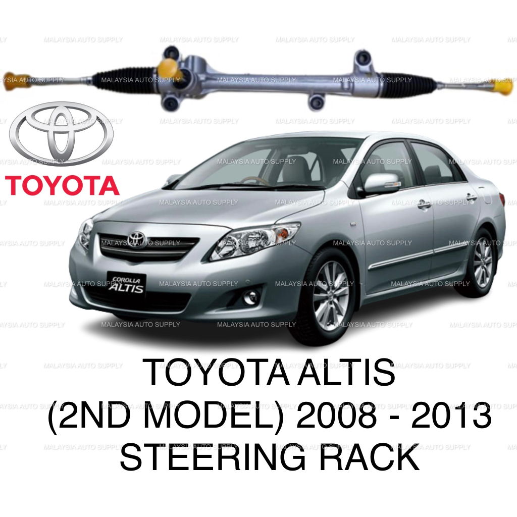 TOYOTA ALTIS ( 2008 - 2013 ) 2ND MODEL - STEERING RACK (NEW) | Shopee ...