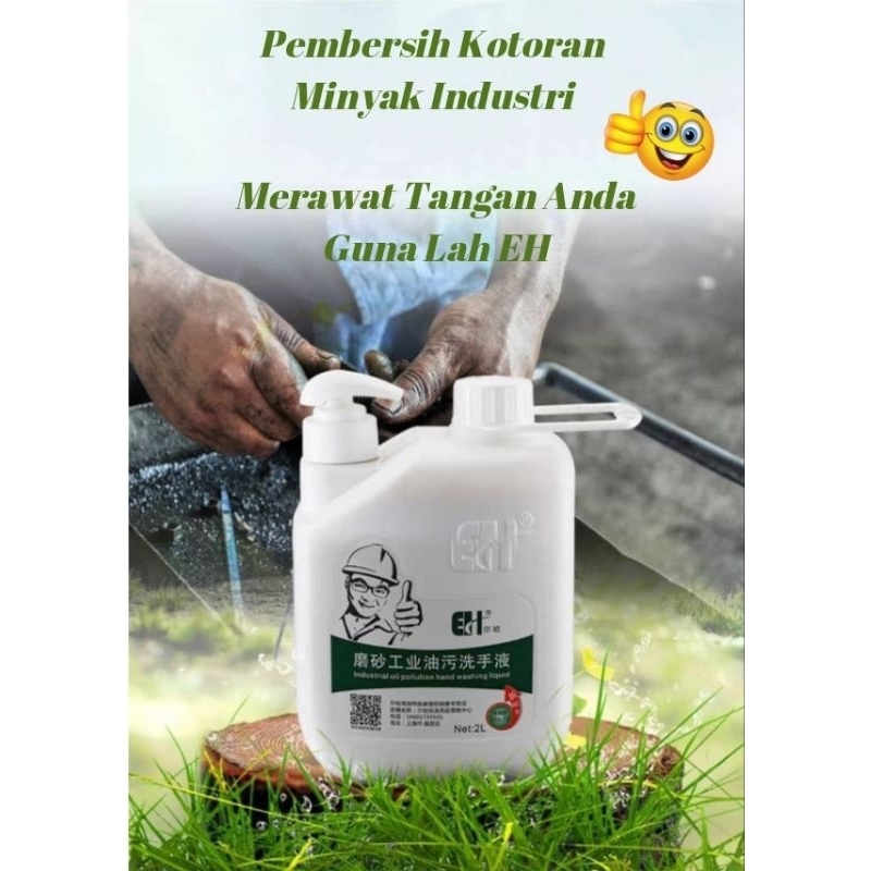 EH Pencuci Tangan Bengkel / EH Industrial Heavy Oil Pollution Hand ...