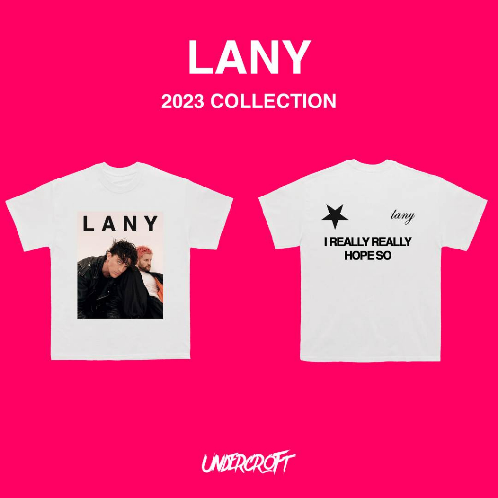 LANY 2023 Collection Merchandise Shirt I REALLY REALLY HOPE SO by UndercroftMY | Shopee Malaysia