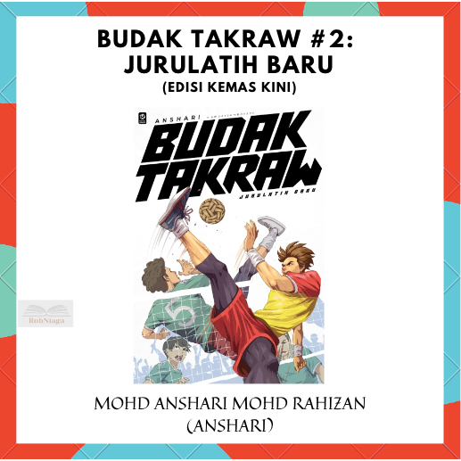 PTS | Komik-M | Budak Takraw #2: Jurulatih Baru - Edisi Kemaskini ...