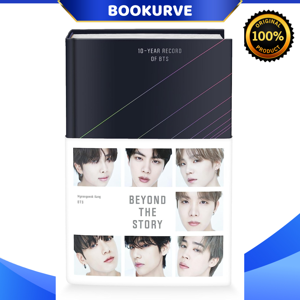Beyond The Story 10 Year Record Of Bts By Bts And Myeongseok Kang