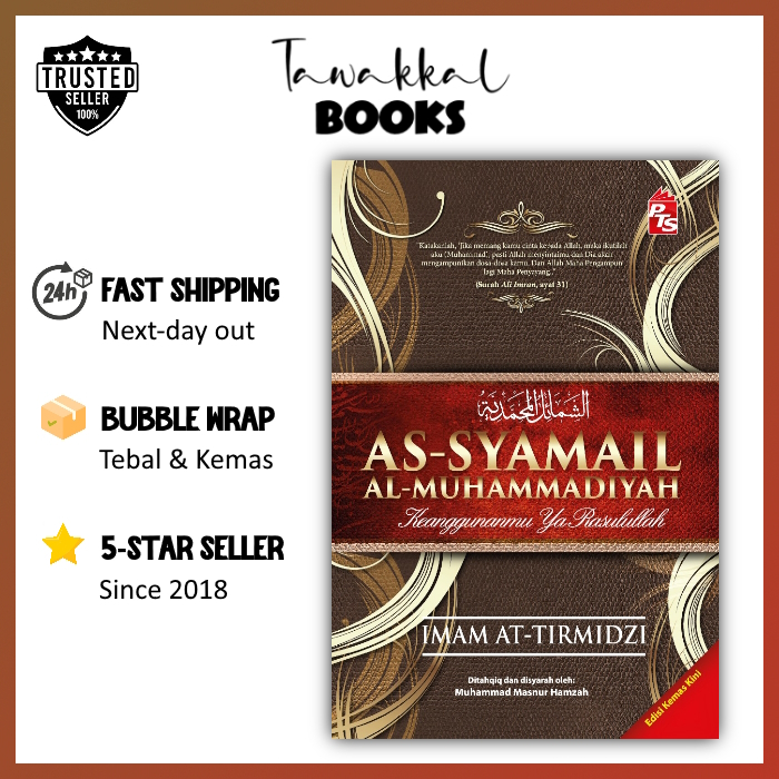 [Buku] As-Syamail Al-Muhammadiyah: Edisi Kemas Kini (Soft Cover ...