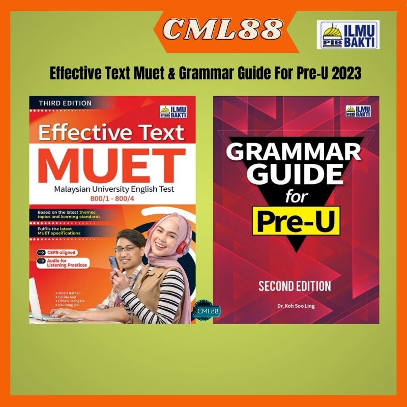 [CML88] Effective Text Muet CEFR Aligned 2023 & Grammar Guide For Pre-U ...