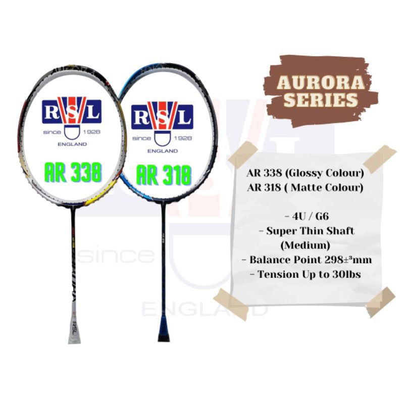 RSL AURORA SERIES AR 318&AR 338 RACQUET BADMINTON 4U [ORIGINAL READY ...